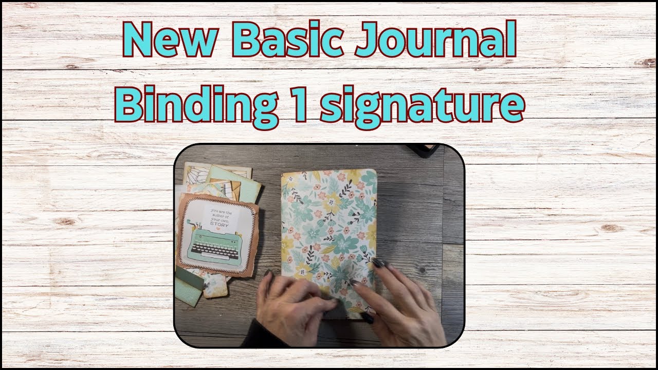 Making a Basic Journal-EASY-Binding a single signature - YouTube