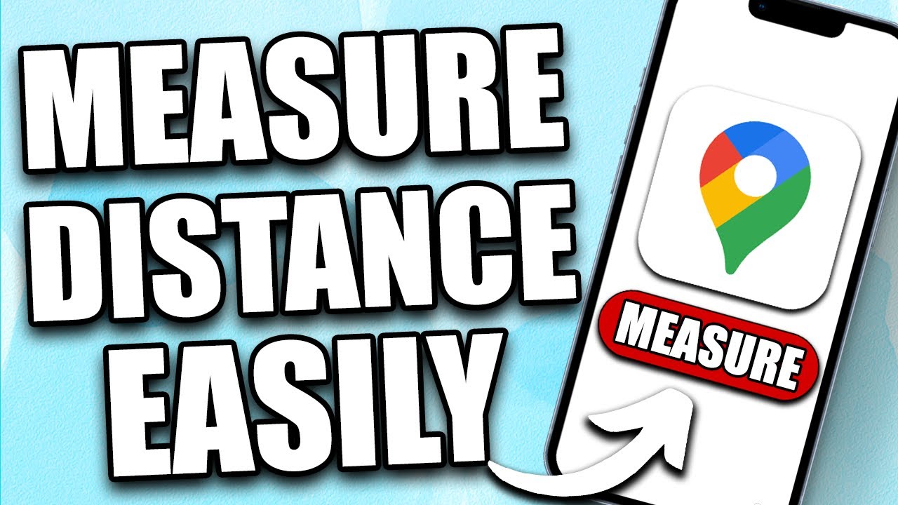 How to Measure Distance on Google Maps on Android (2024) - Full Guide ...