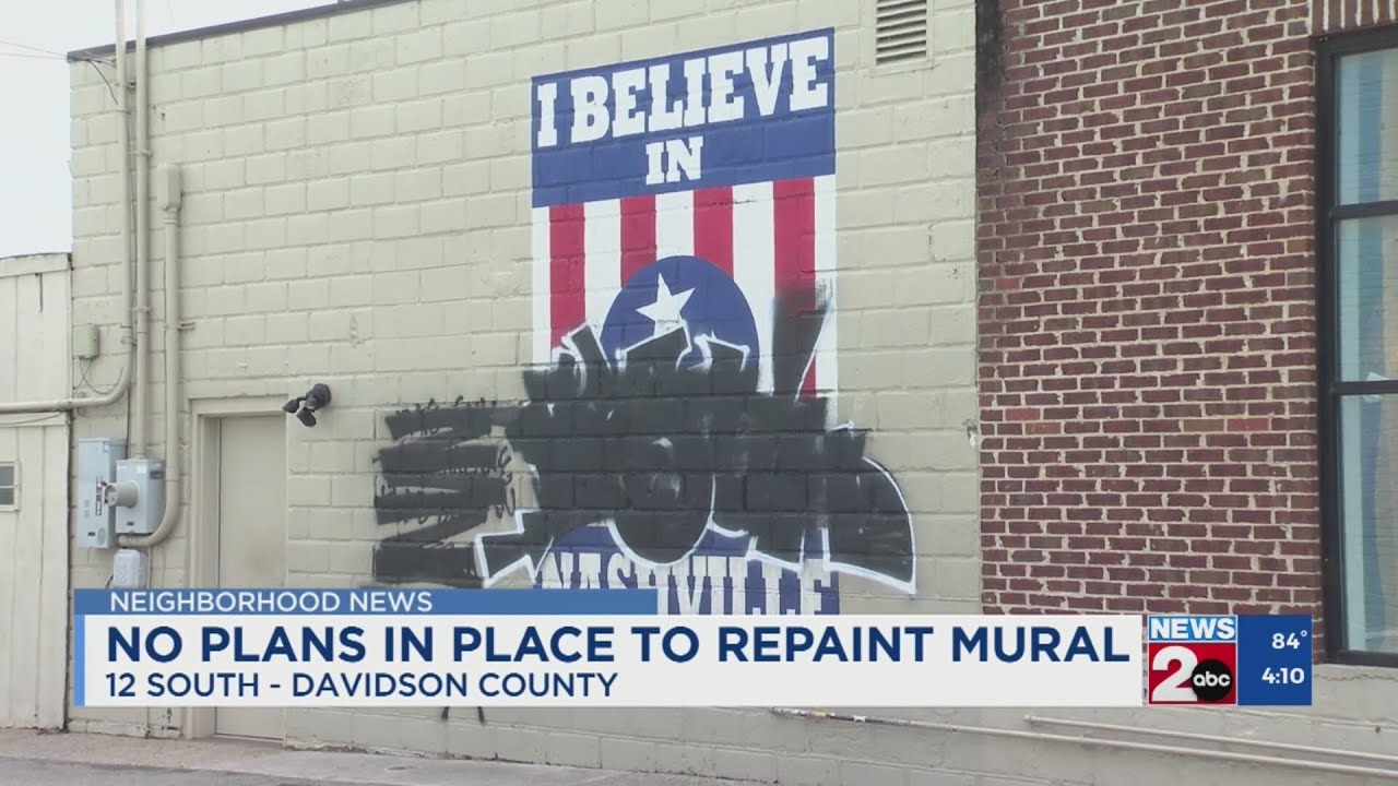 No plans in place to repaint 'I Believe in Nashville' mural - YouTube
