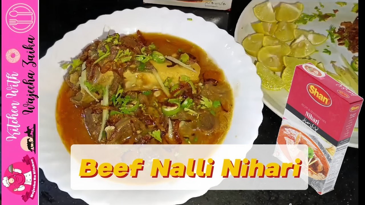 Beef Nalli Nihari Eid Special Recipe || Easy Cooking || By Wajeeha ka ...
