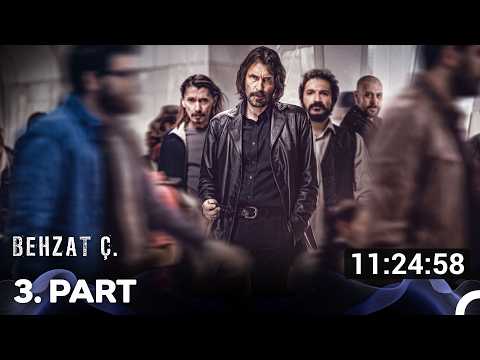 Behzat Ç. Uzun Bölümler Part 3 - Behzat Ç.