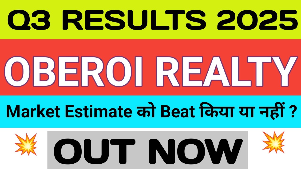 Oberoi Realty Q3 Results 2025 🔴 Oberoi Realty Results 🔴 Oberoi Realty ...