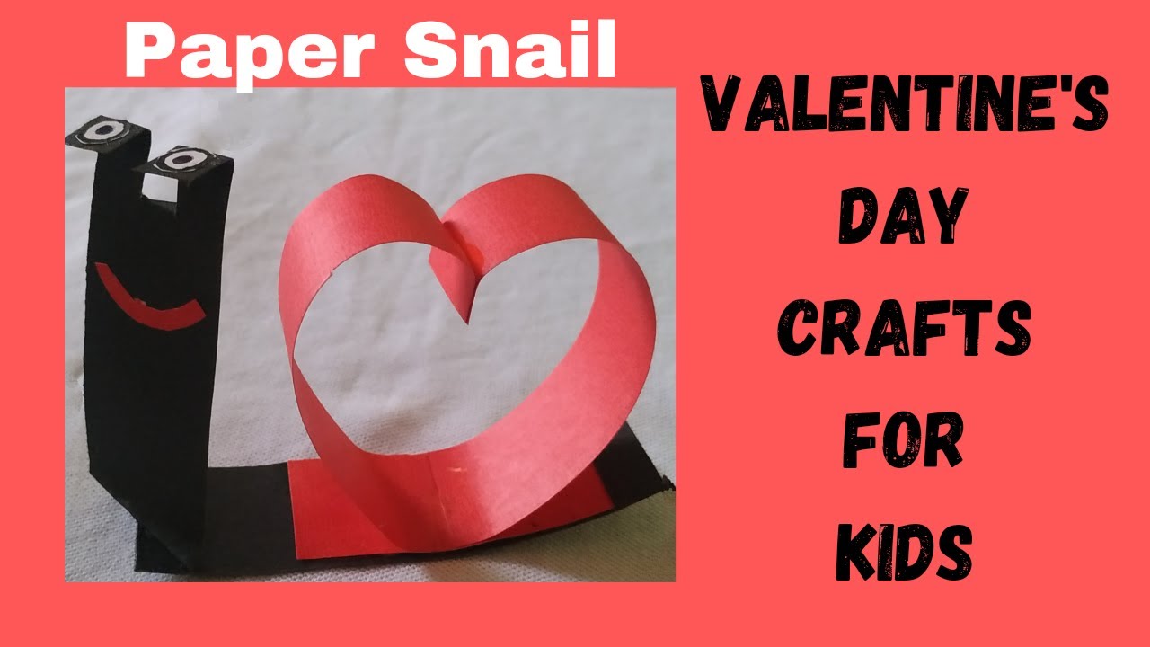 Paper Snail | Valentine's Day Craft For Kids | Easy Paper Crafts - YouTube