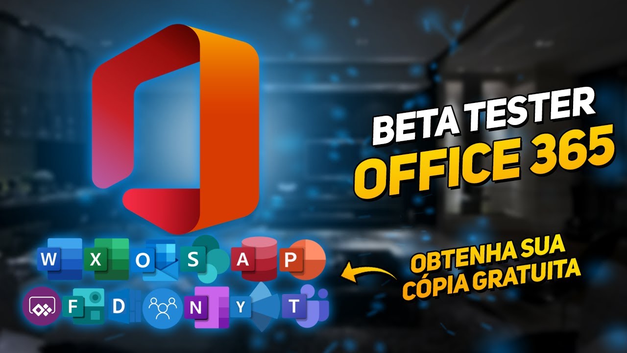 COMO SER BETA TESTER E GANHAR UMA CÓPIA DO OFFICE 365 - YouTube