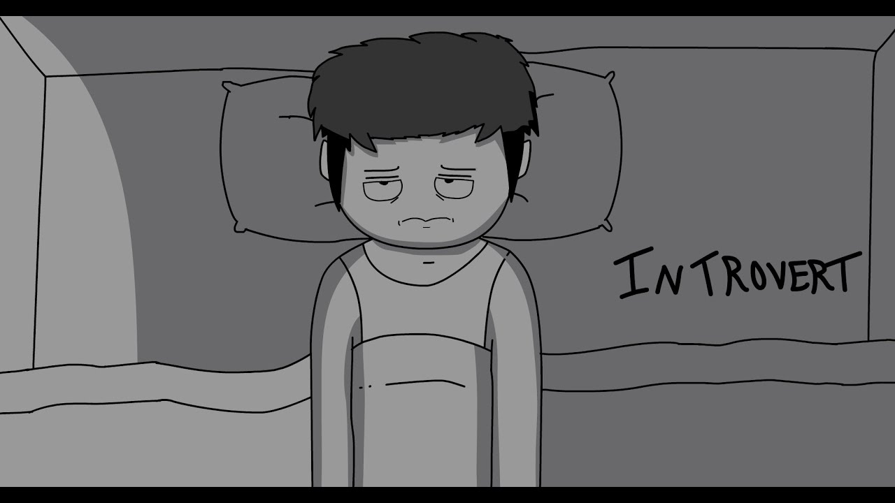 Why I Am So Introvert!!!!!! - YouTube