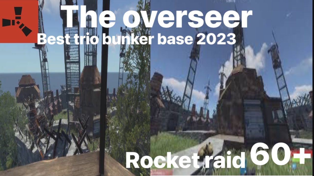 The overseer - the best 60+ rocket raid bunker trio base - YouTube