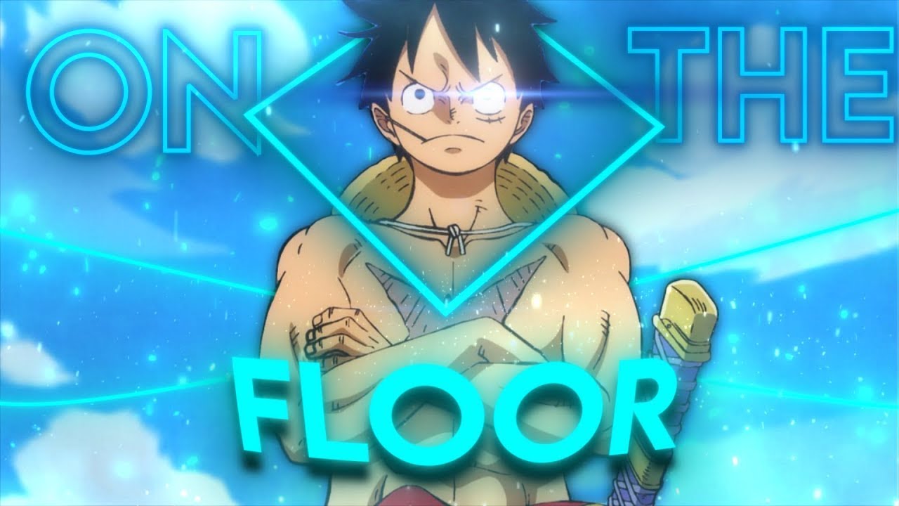 On The Floor - One Piece AMV EDIT - YouTube