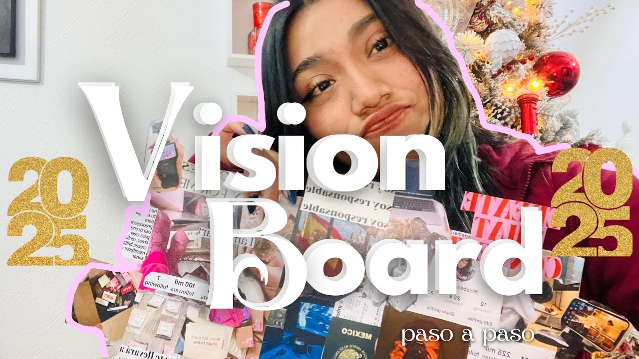 Mi Vision Board 2025 | Ideas para manifestar un año increíble - YouTube