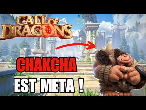 CHAKCHA EST META ! : CALL OF DRAGONS - YouTube