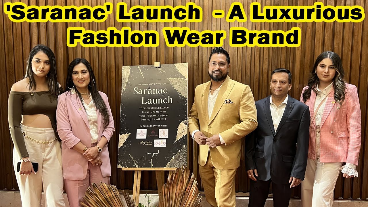 Saranac A luxurious Fashion Wear Brand | Saranac Launch | 22G TV - YouTube