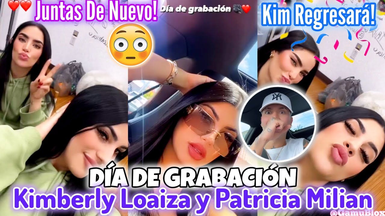 KIMBERLY LOAIZA HARÁ UNA COLABORACIÓN CON PATRICIA MILIAN!😱|(Kimberly ...