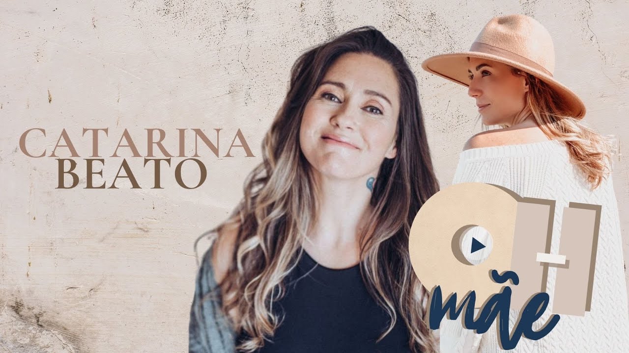 Oh Mãe com Catarina Beato - YouTube