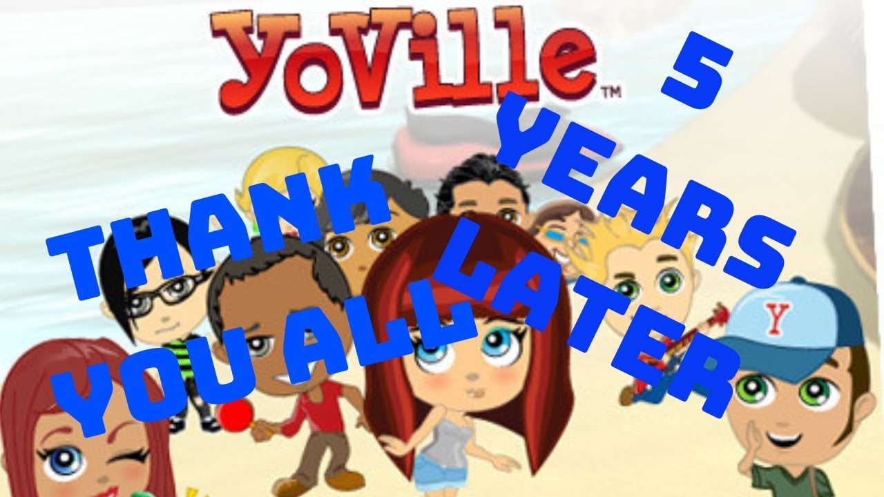 Its Been 5 Years YoVille.. - YouTube