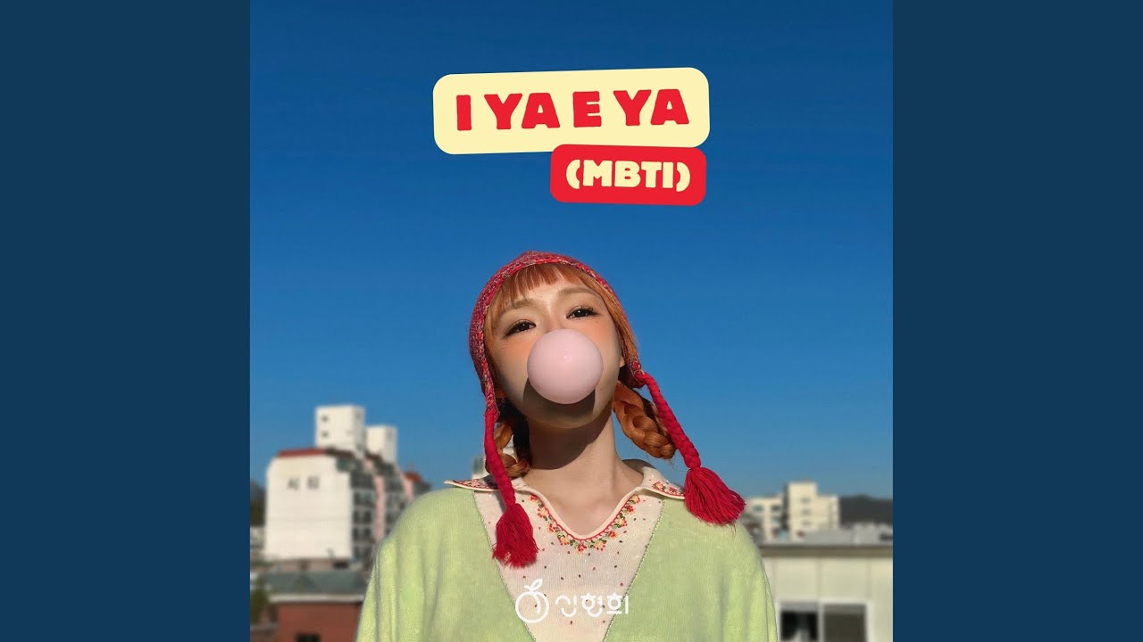 I YA E YA (MBTI) - YouTube