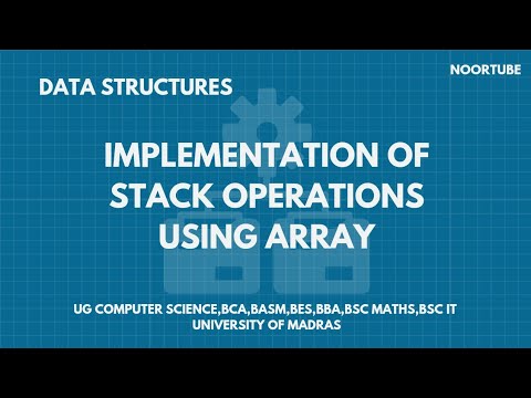 Implementation of Stack operations using array | practical programs in Data Structures - YouTube