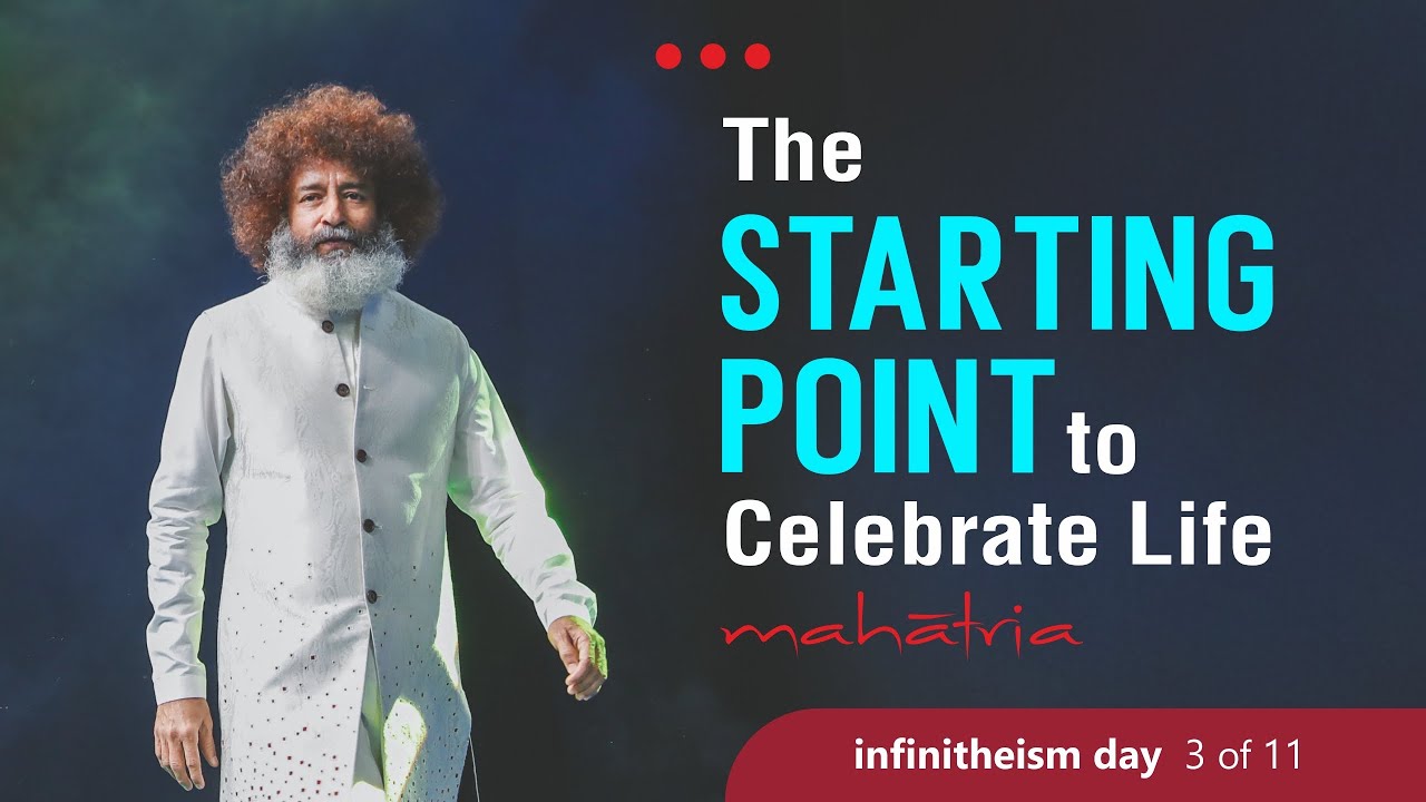 The STARTING POINT to Celebrate Life by Mahatria | Celebrating ...