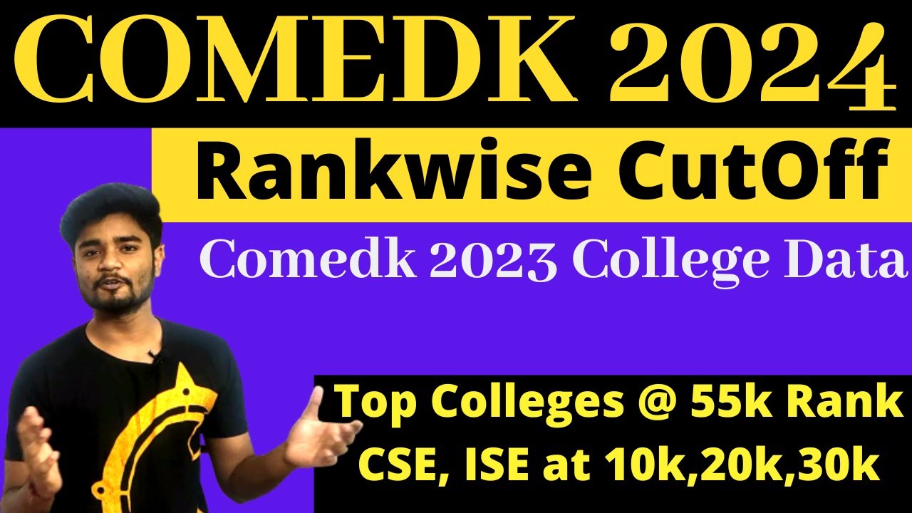 COMEDK 2024 Rankwise Cutoff till 50K - COMEDK Rank vs College Branch ...