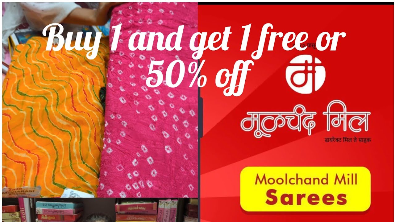 🔴Buy 1 Get 1 free or 50% Off | Moolchand Mills Sinhgad Rd @BhartiyaChul ...