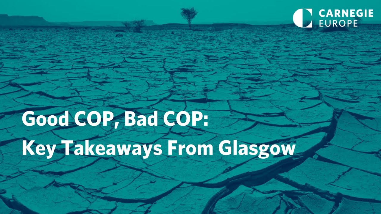 Good COP, Bad COP: Key Takeaways From Glasgow - YouTube