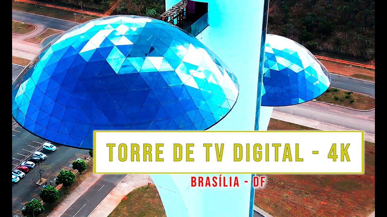 Torre de TV Digital Brasília DF - 4K - YouTube