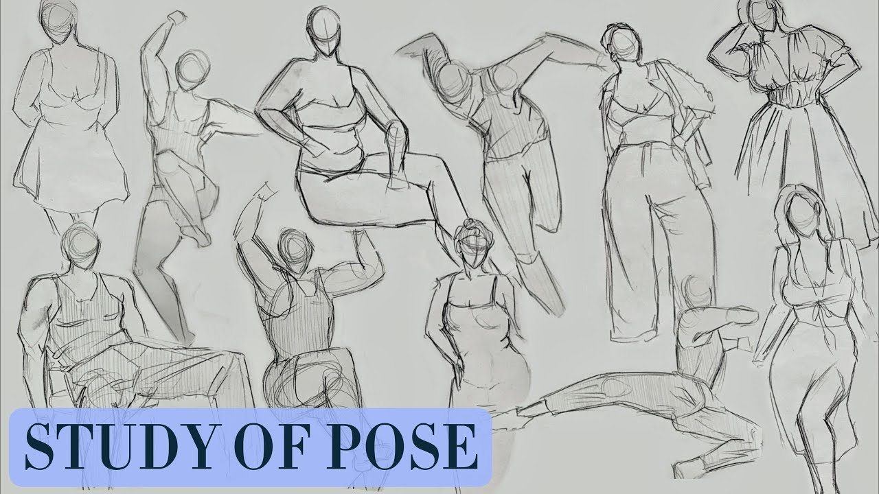 study of pose - YouTube