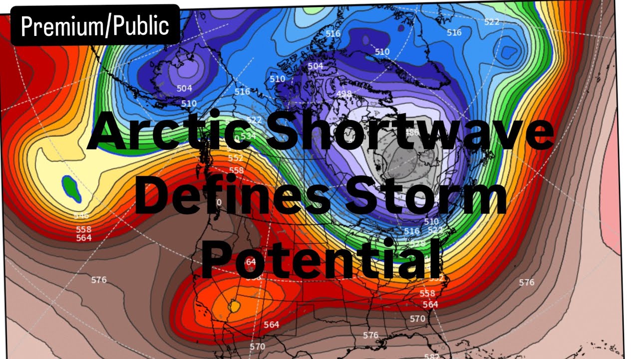 Arctic Shortwave Defines Storm Potential - YouTube