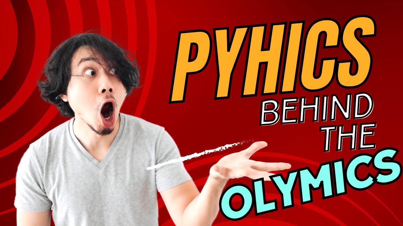 Olympics. Physics in Sports. How Athletes use Physics to Their ...