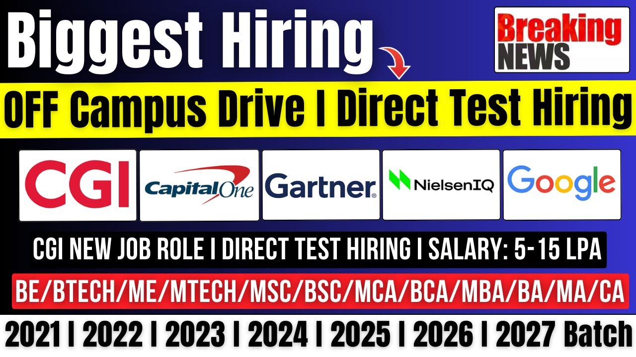 CGI New Hiring Announced | Capital One, Gartner, NielsenIQ, Google ...