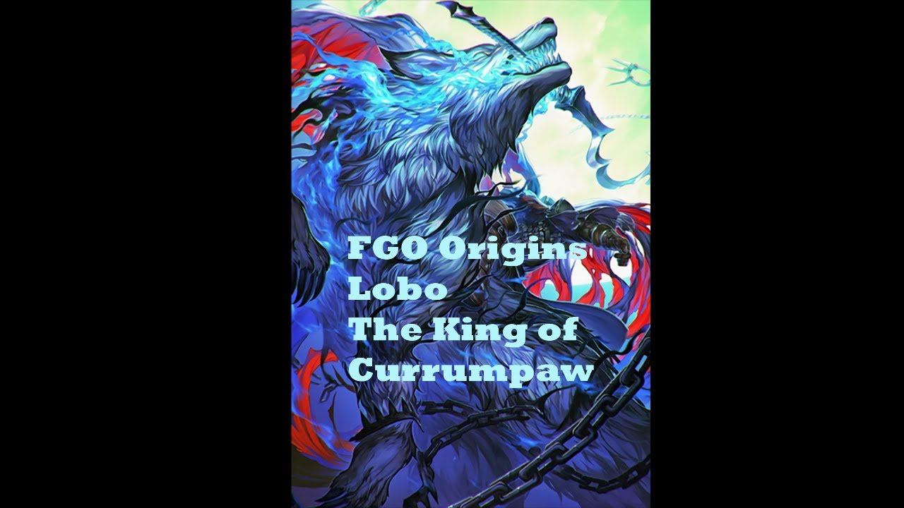 [FGO Origins] "Lobo, King of Currumpaw" from Wild Animals I Have Known ...
