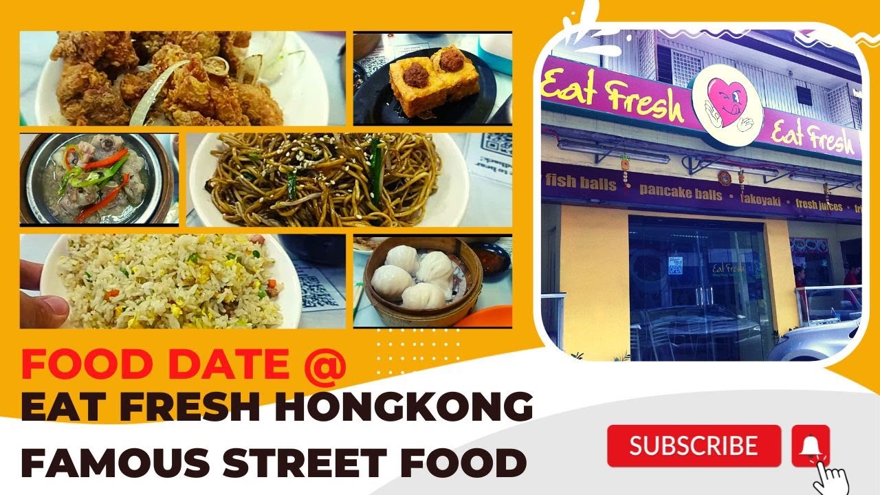 Food Date with Daddy Nik at Eat Fresh Hongkong Famous Street Food - Banawe - YouTube