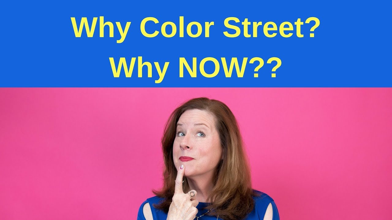 Why Color Street Street? Why Now? - YouTube