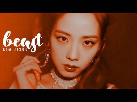 Kim Jisoo | Beast [fmv]