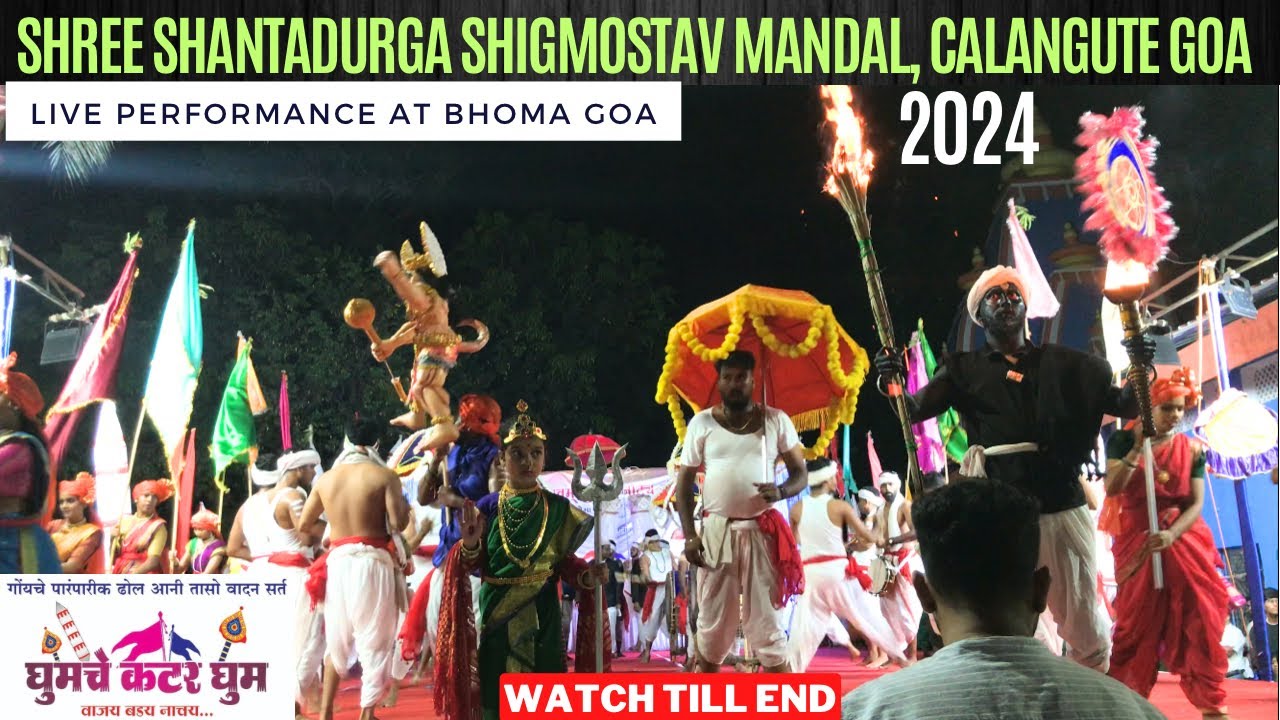 Shree Shantadurga Shigmostav Mandal, Calangute Goa| Live Performance at ...