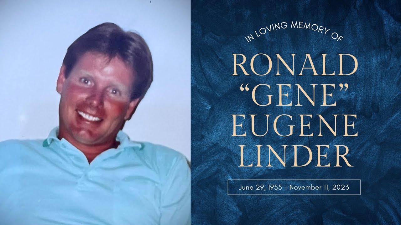 Ronald “Gene” Eugene Linder 1955-2023 | Gone but never forgotten - YouTube