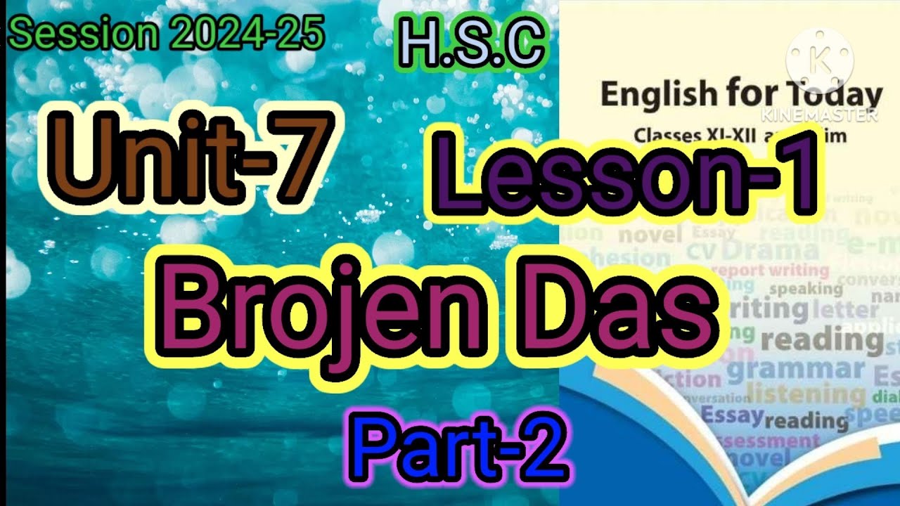 Brojen Das|| Unit-7|| Lesson-1||Part-2 - YouTube