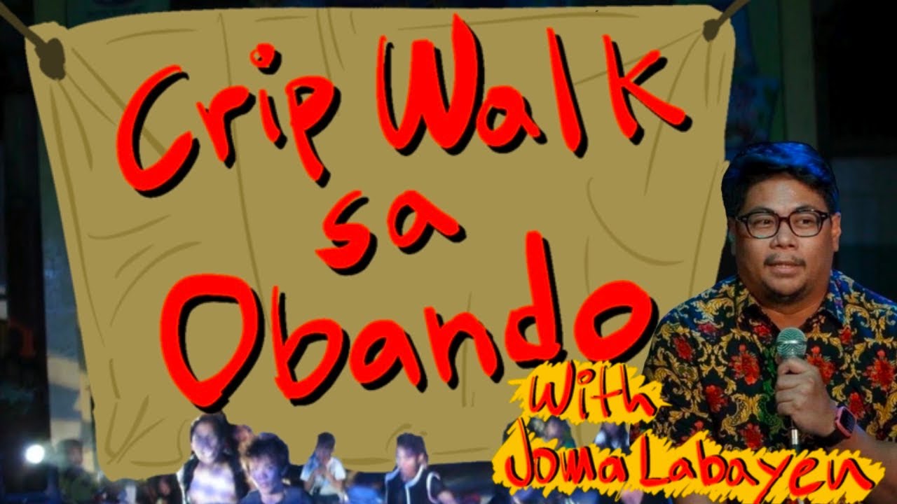 Cripwalk sa Obando with Joma Labayen-Kislot Chronicles Episode 44 - YouTube