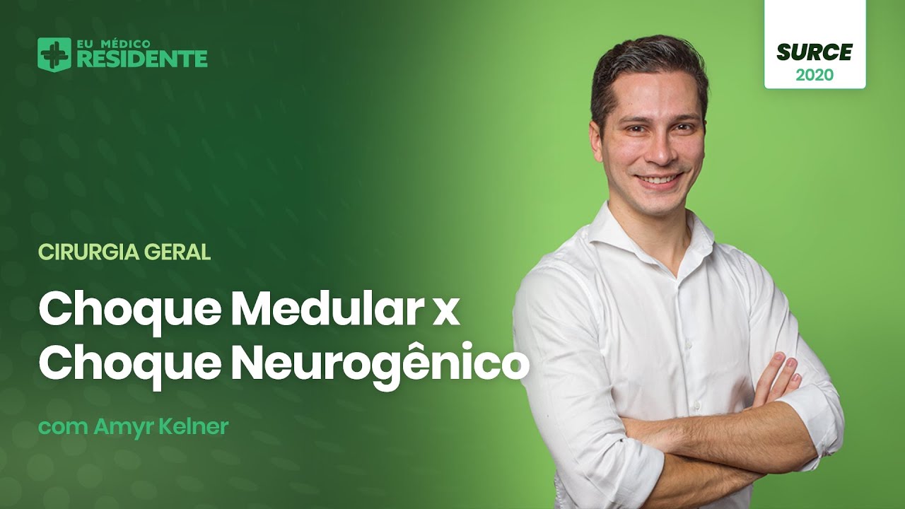 [Residência Médica] Cirurgia Geral - Choque Medular x Choque ...