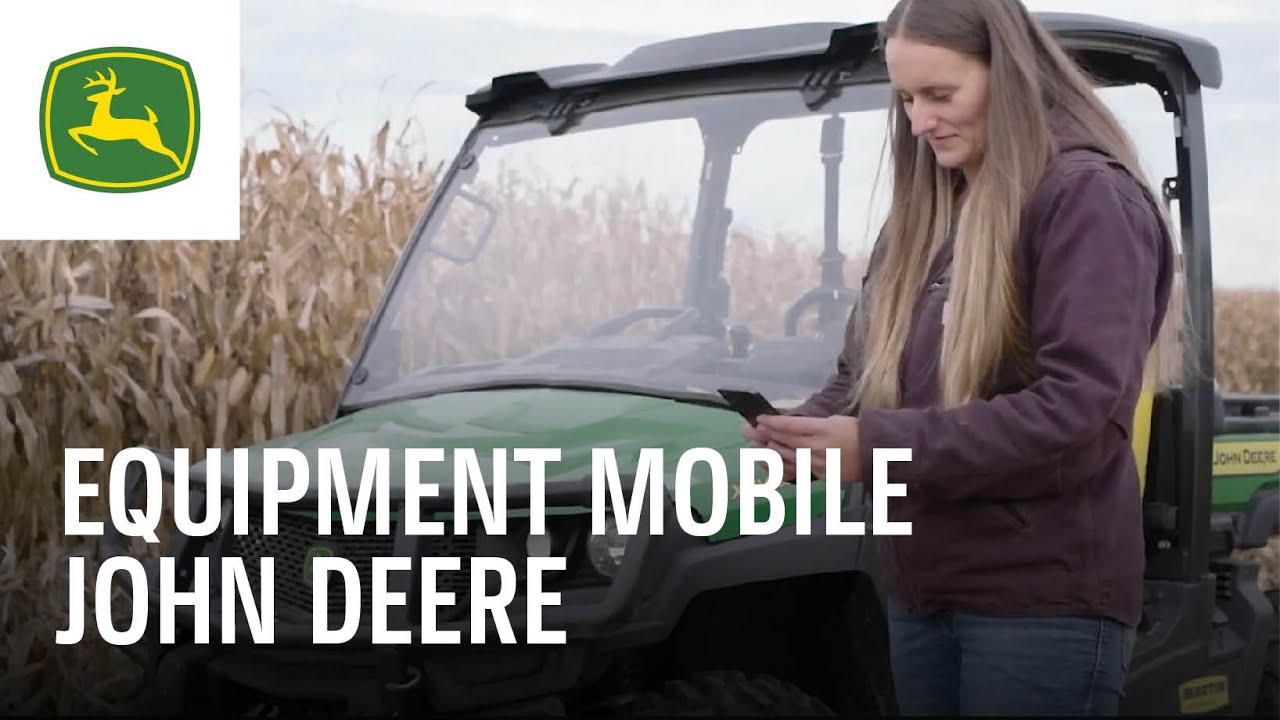 Streamline Your Operation | John Deere Equipment Mobile App - YouTube