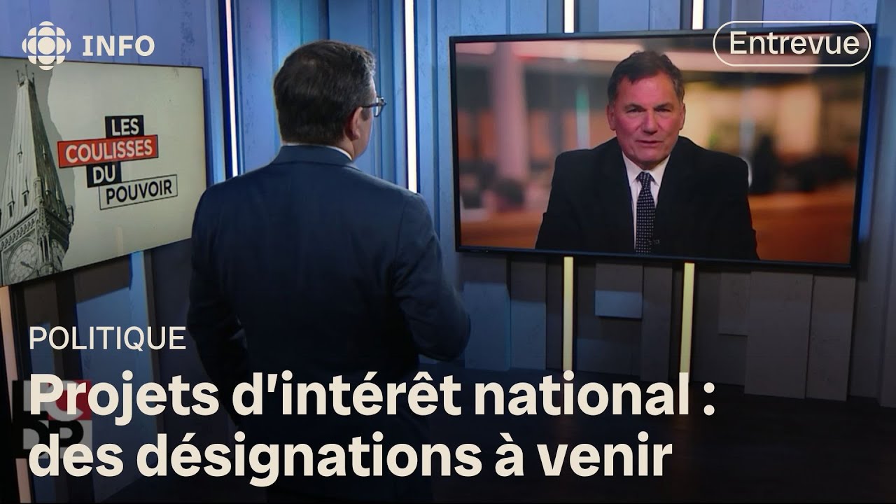 Projets d’intérêt national au Canada : entrevue avec Dominic LeBlanc ...