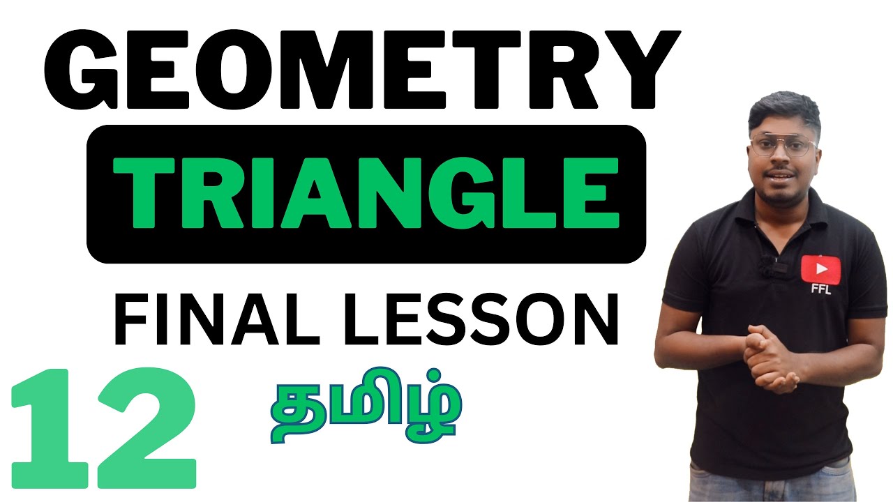 Geometry(Triangle) | Lesson-12 | Final Lesson | Language : Tamil - YouTube