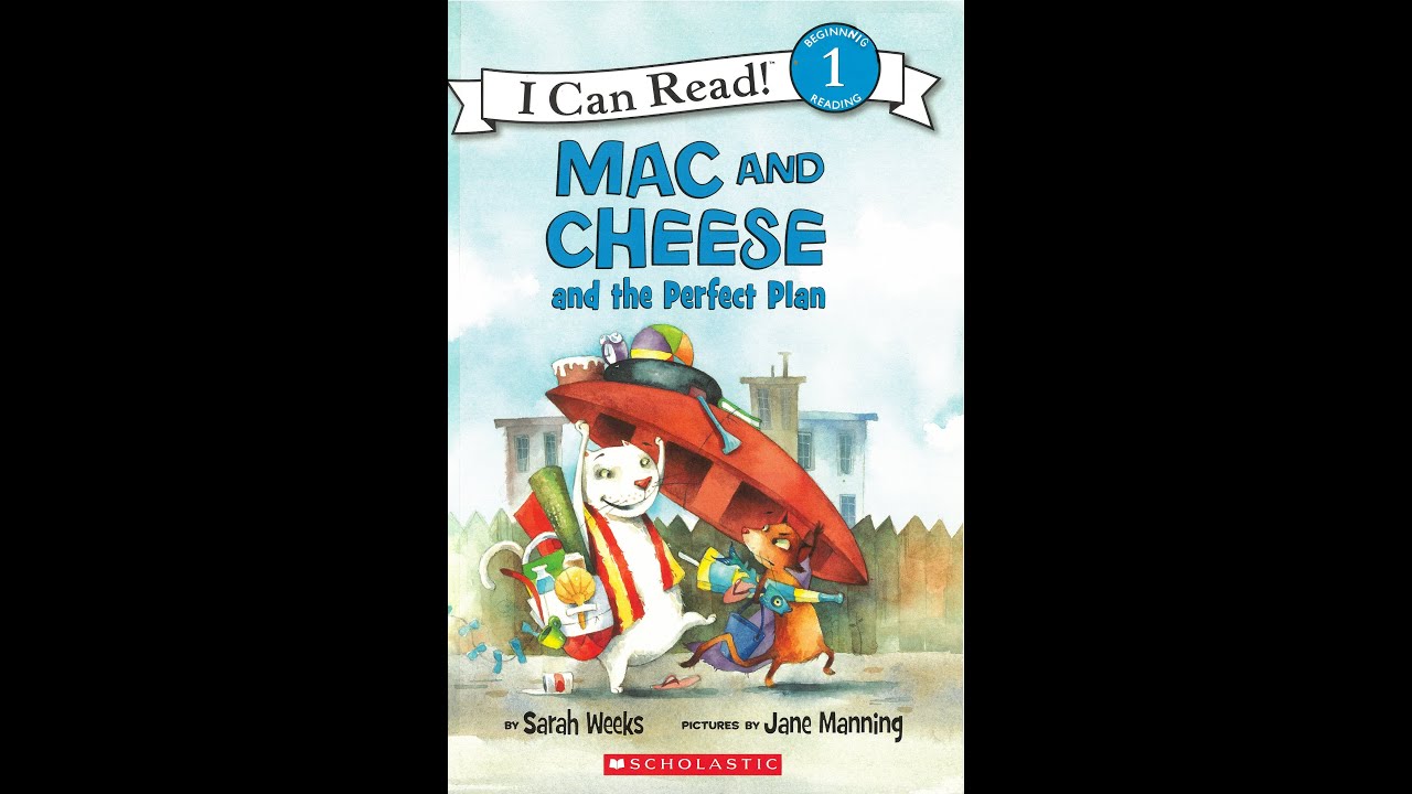 Story Adventures! "Mac and Cheese and the Perfect Plan" Read Aloud ...