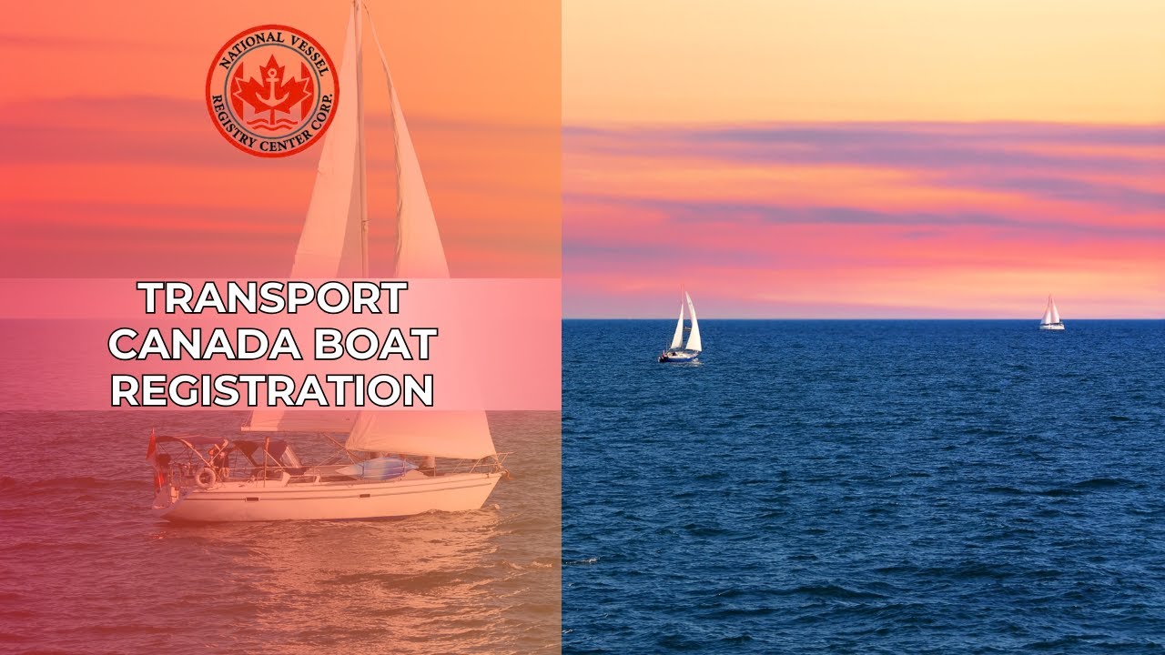 Canadian Vessel Registry Center Corp Transport Canada Boat Registration ...