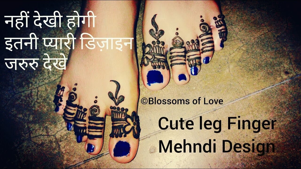 Eid Special || Latest Cute Leg Finger mehndi Design 2018 - YouTube