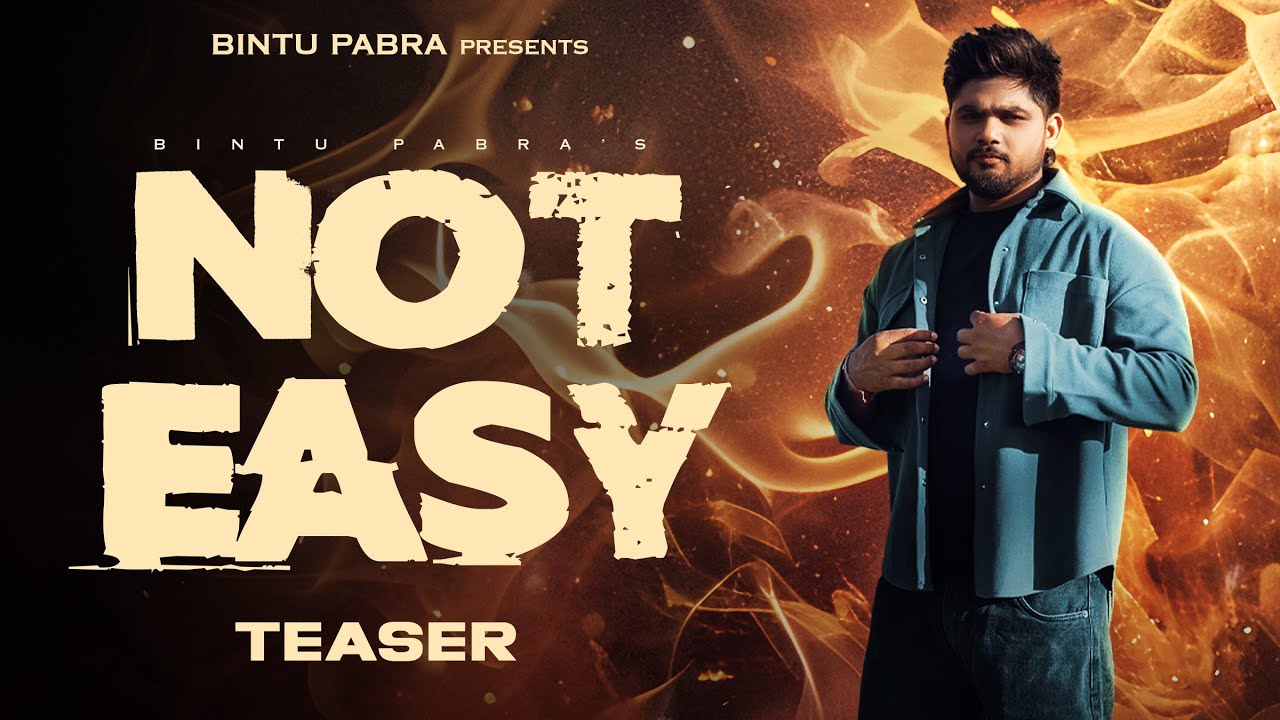 Not Easy (Official Teaser) Bintu Pabra | Latest Haryanvi Songs 2025 ...