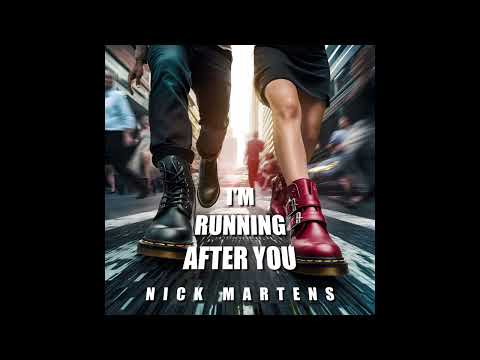 Nick Martens - I'm Running After You (Official Audio) - Re-upload - YouTube