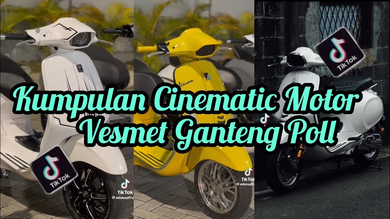 Kumpulan Cinematic Motor Vesmet Ganteng Pool | Cinematic Tiktok - YouTube