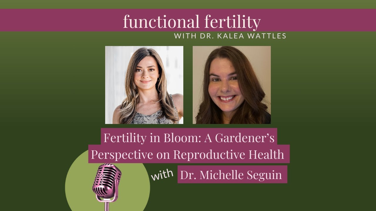 Fertility in Bloom: A Gardener’s Perspective on Reproductive Health ...