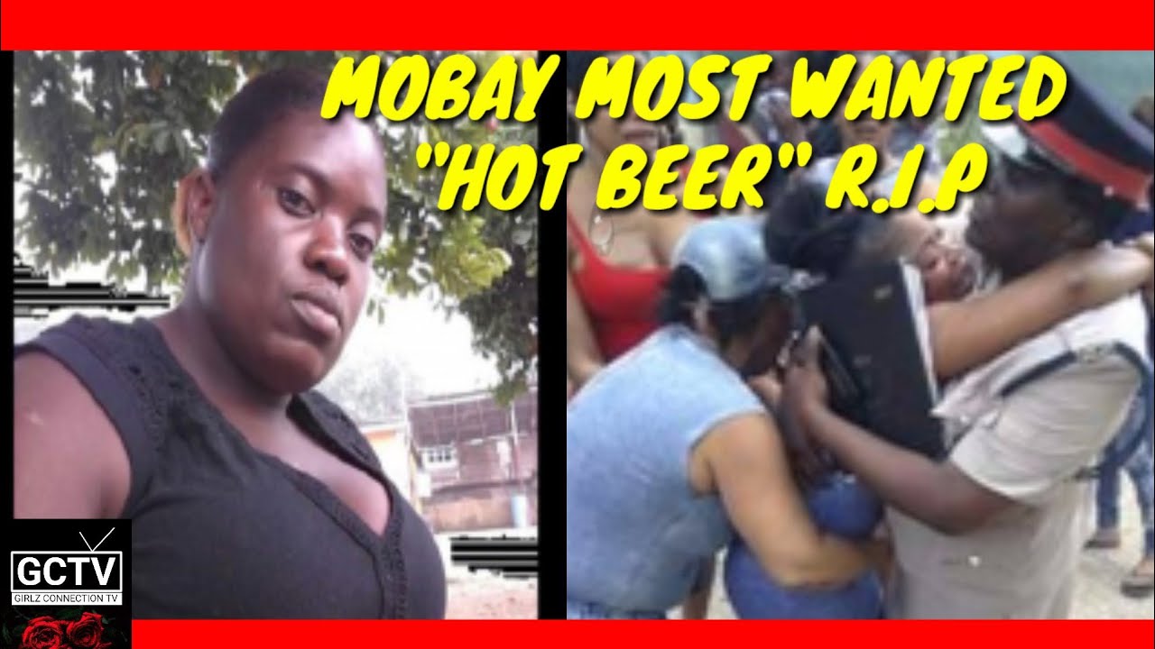 JAMAICA NEWS - Mobay MOST WANTED "HOT BEER" RIP | Shopkeeper Andrea ...