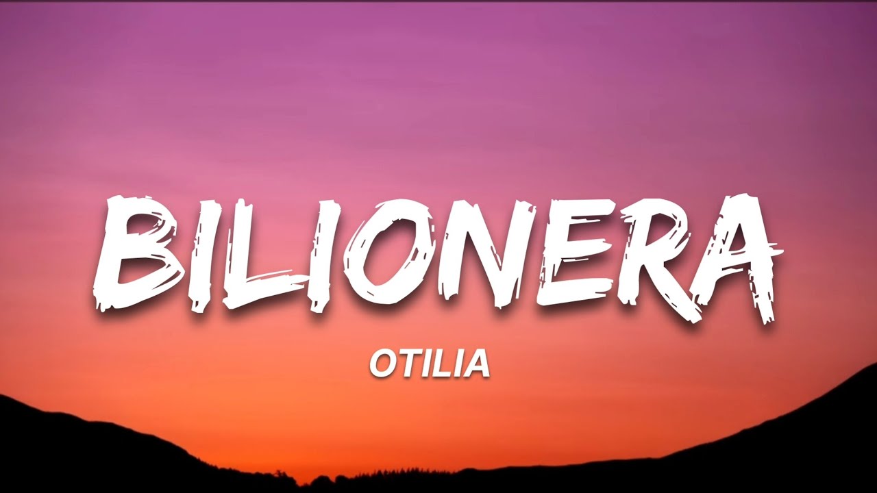 Bilionera (Lyrics) - Otilia | 7clouds Lyrics - YouTube