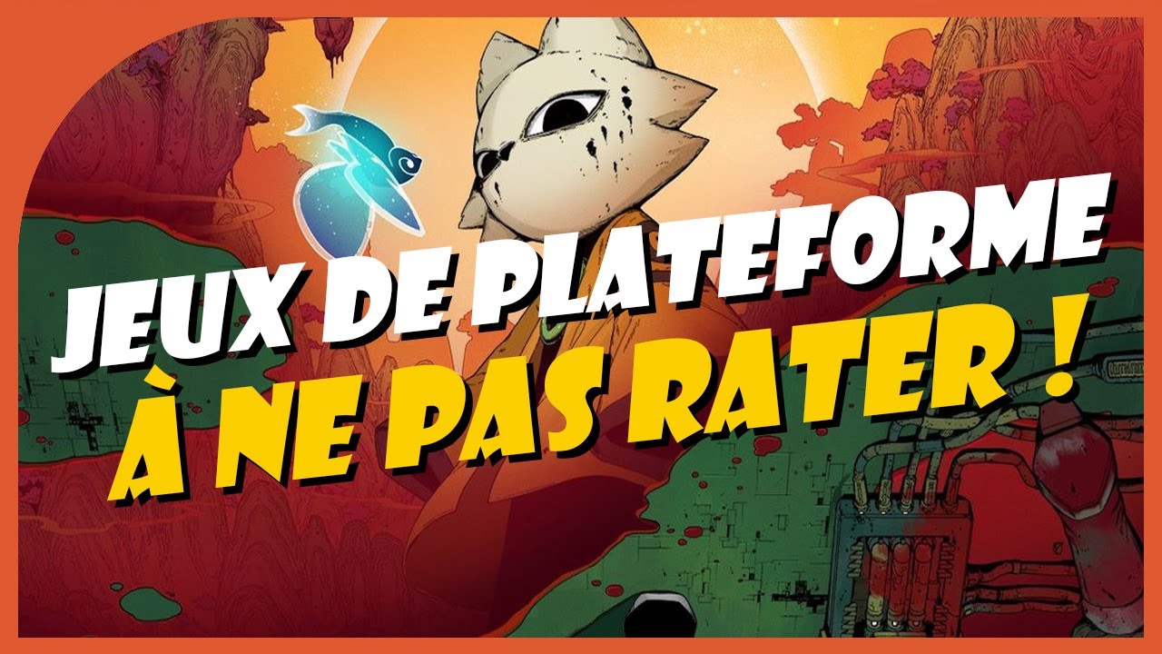 10 jeux vidéo de PLATEFORME pour 2022/2023 - YouTube